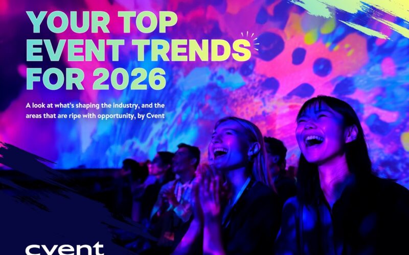 Cvent trends report offers wealth of insight on reshaping events in the ...